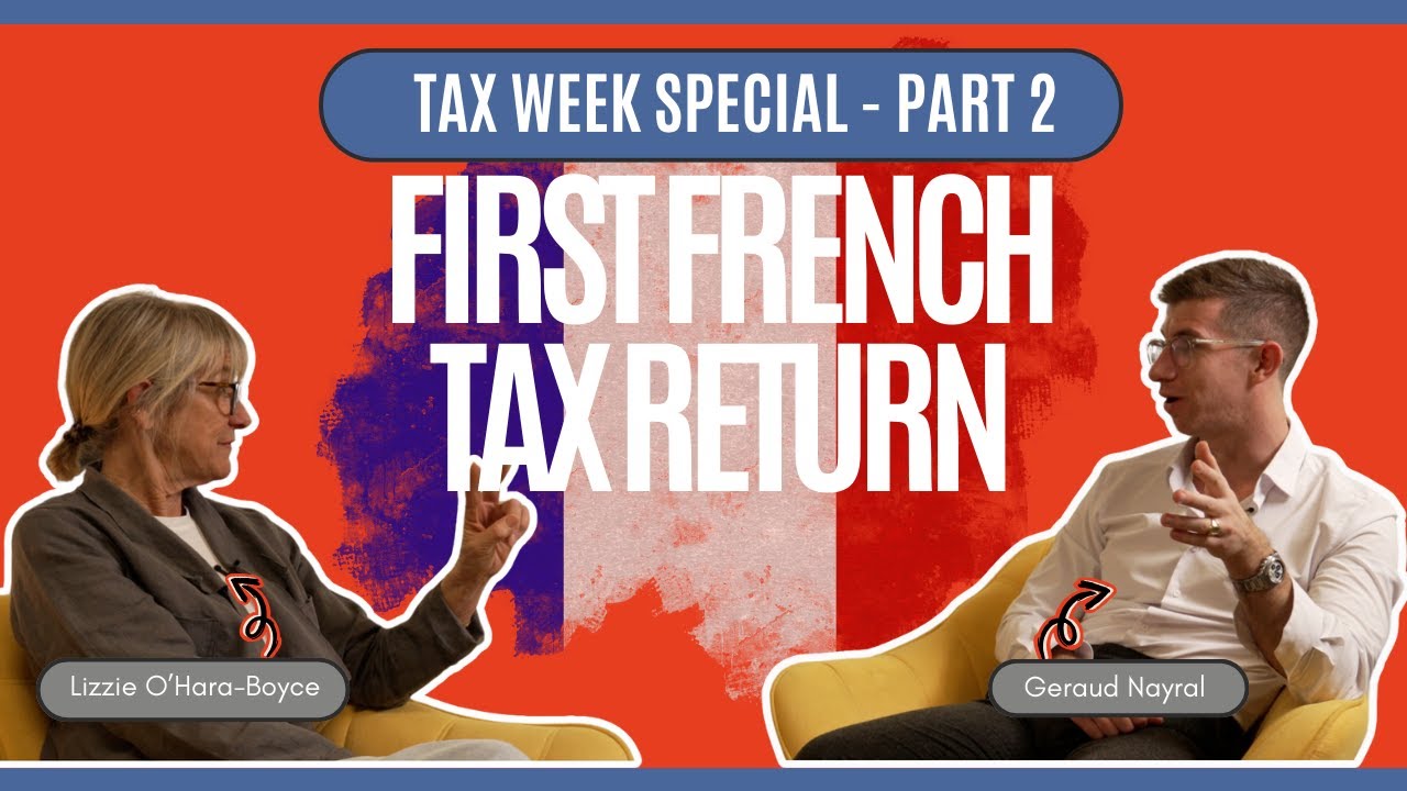 First French Tax Return | French Connections HCB